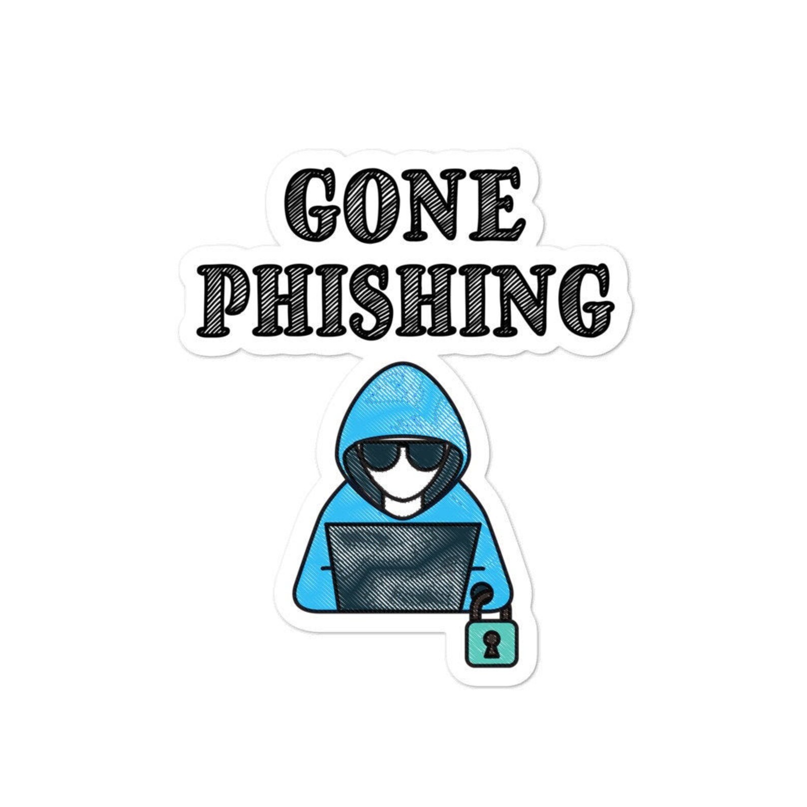 Gone Phishing Cool Online Cyber Security Hacker Expert Sticker, Laptop ...