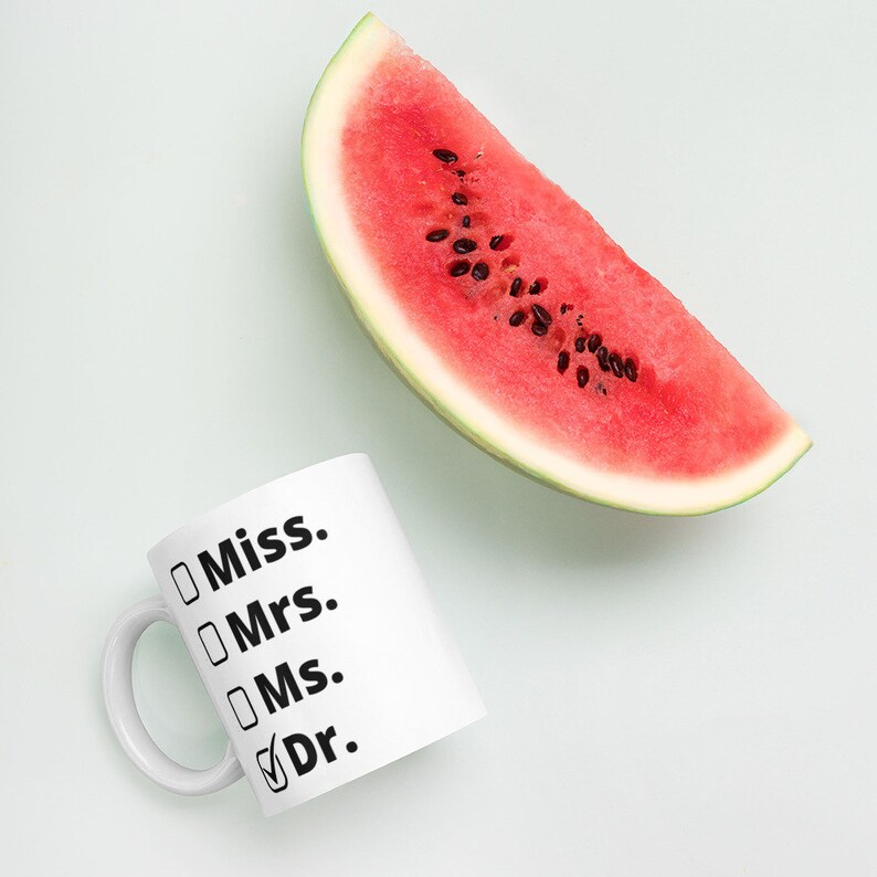 Miss Ms Mrs Dr Dr Mug PHD Graduation Mug Doctor Gift Funny - Etsy