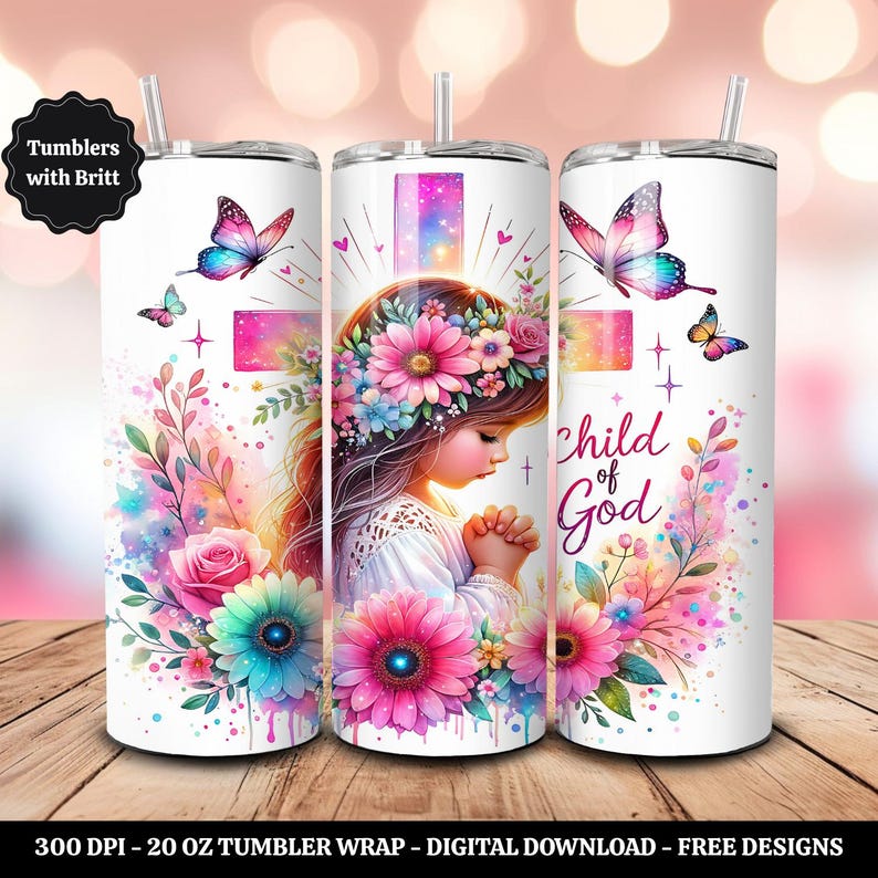 Child of God Tumbler Wrap, Christian Kids PNG, Inspirational Christian ...