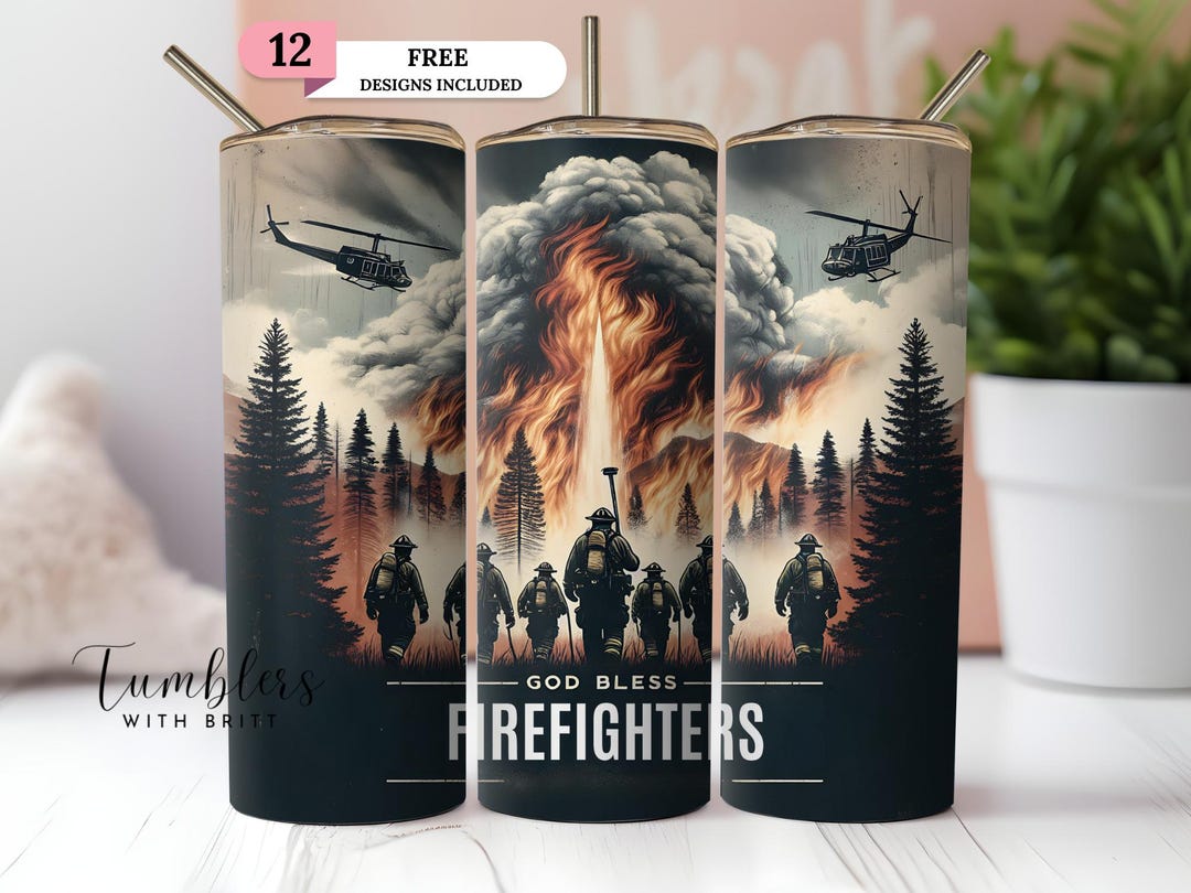 Firefighter 20oz Sublimation Tumbler Design, Wild Land Firefighter ...
