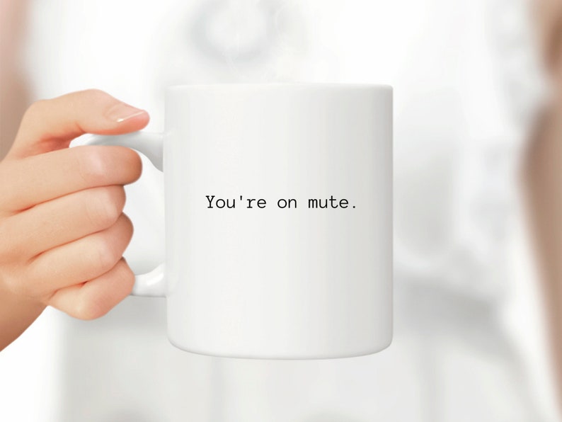You're on Mute Mug - Etsy