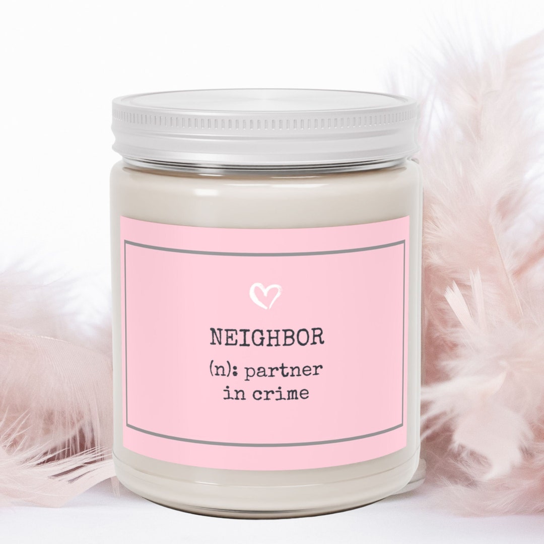 Neighbor Gift, Moving Away Goodbye, Best Neighbor Birthday, Funny ...