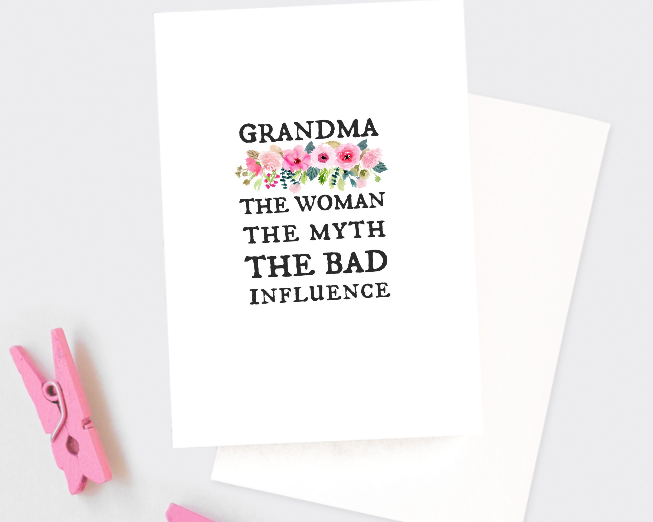 Funny Grandma Card, the Woman the Myth the Bad Influence, Grandmother ...