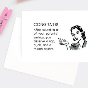 Funny Graduation Card, Sarcastic Congratulations for the College Grad ...