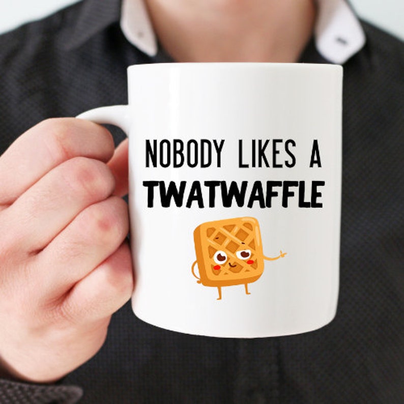 Twatwaffle Mug, Funny Gag Gift, Sarcastic Coffee Cup - Etsy