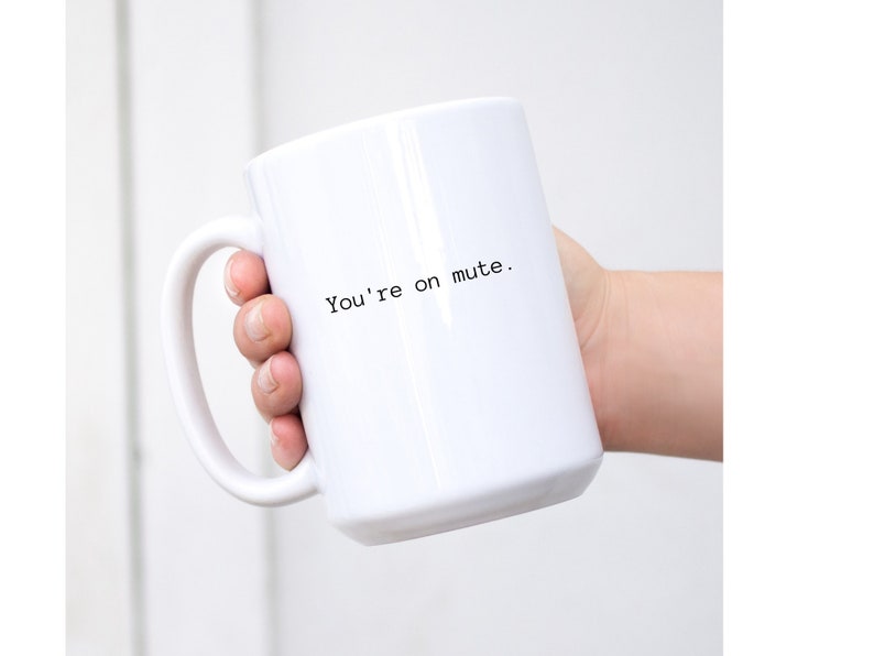 You're on Mute Mug - Etsy