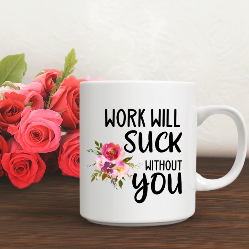 Work Will Suck Without You, Going Away Gift for Coworker, Personalized ...