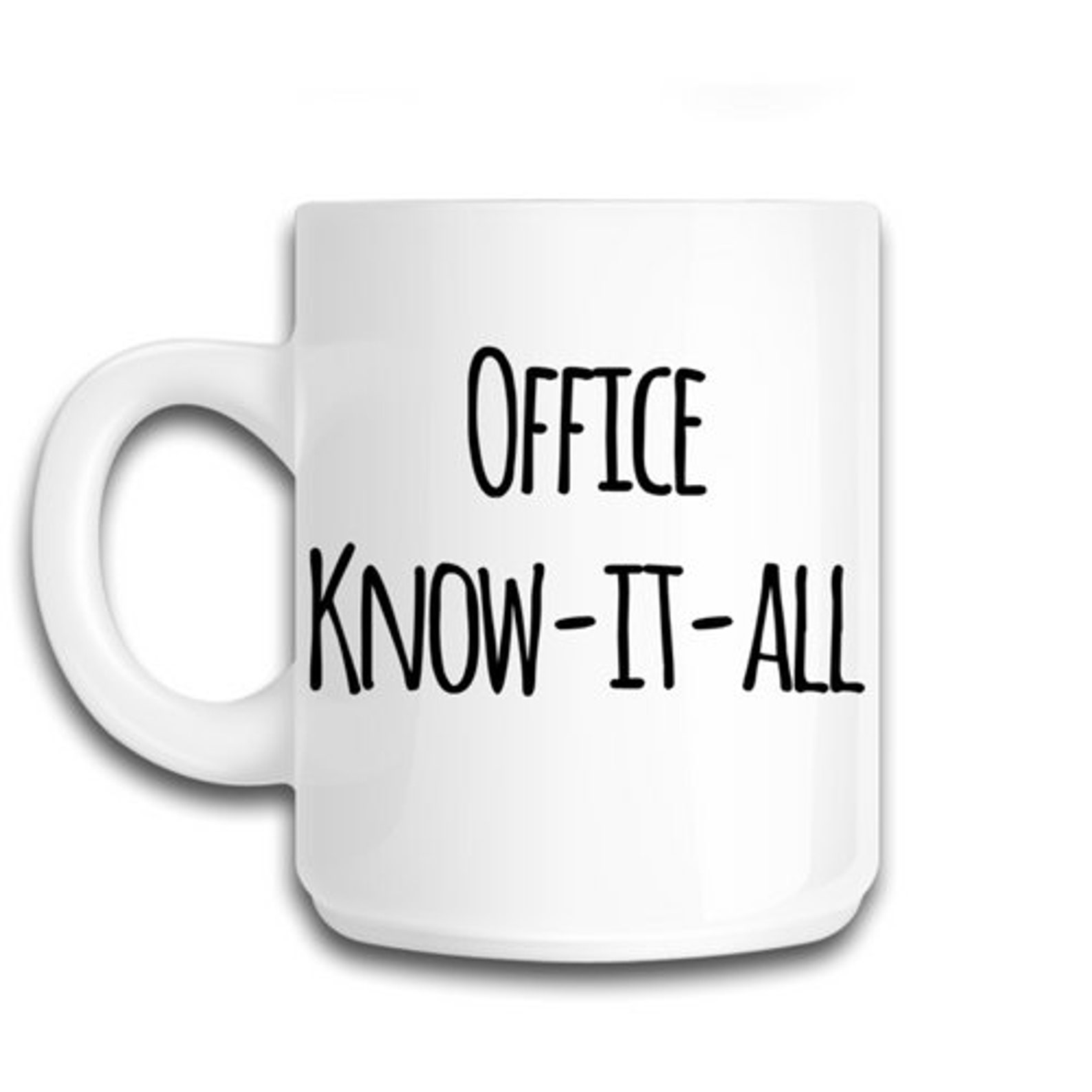 Coworker Gift Funny Office Mugs Know It All Mug Boss Mug - Etsy