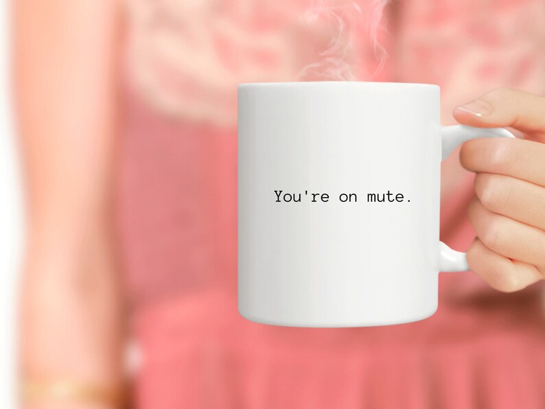 You're on Mute Mug - Etsy