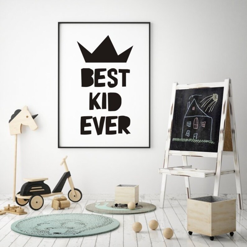 Best Kid Ever Poster Best Kid Ever Decal Children Room Kids - Etsy