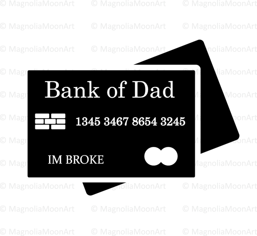 Bank of Dad Card Svg, Father's Day Svg, Cut File for Cricut, Father's ...