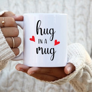 Hug in a Mug Svg, Coffee Svg, Funny Coffee Mug Svg, Valentine's Day Svg ...