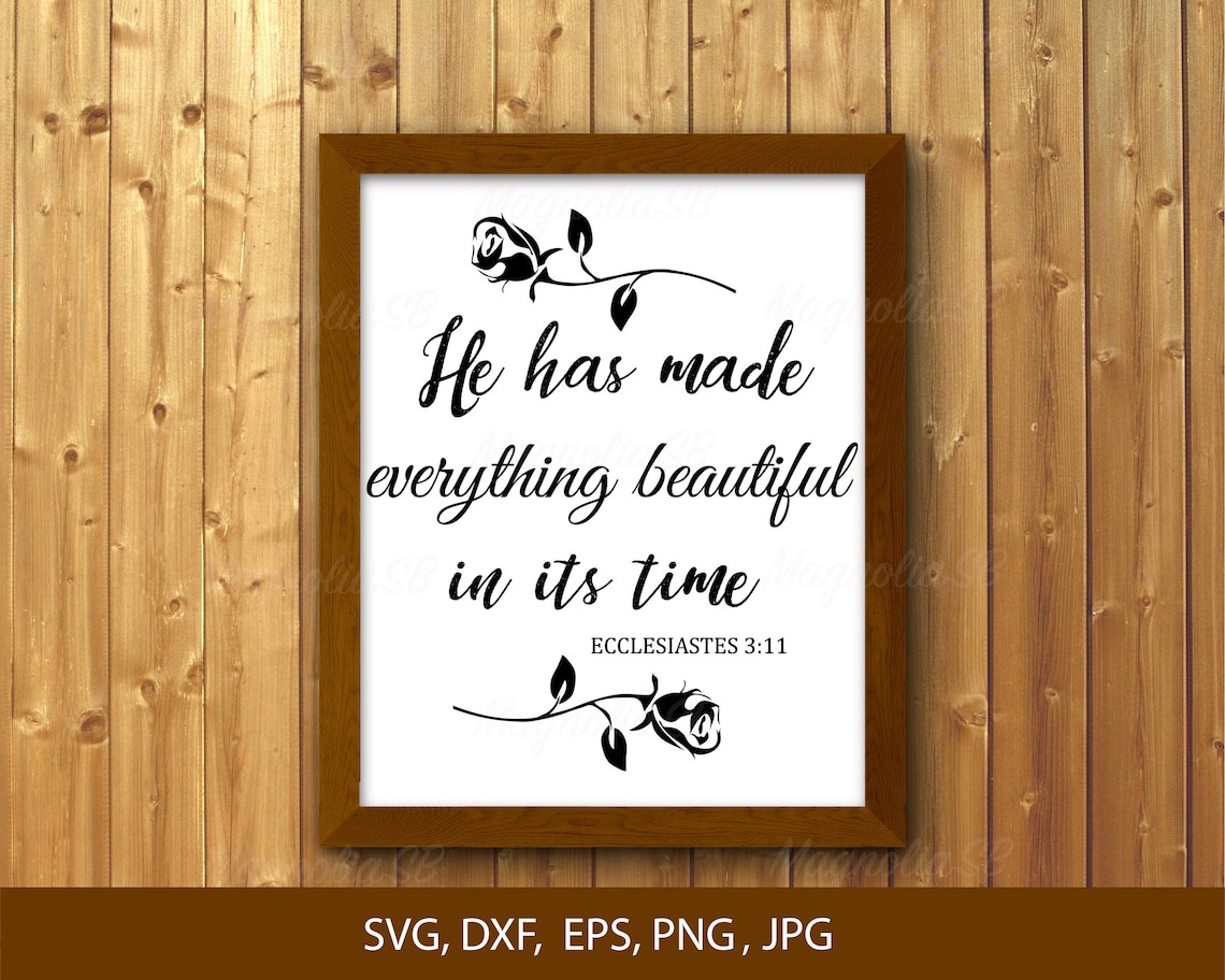 He Has Made Everything Beautiful in Its Time Bible Verse SVG - Etsy UK