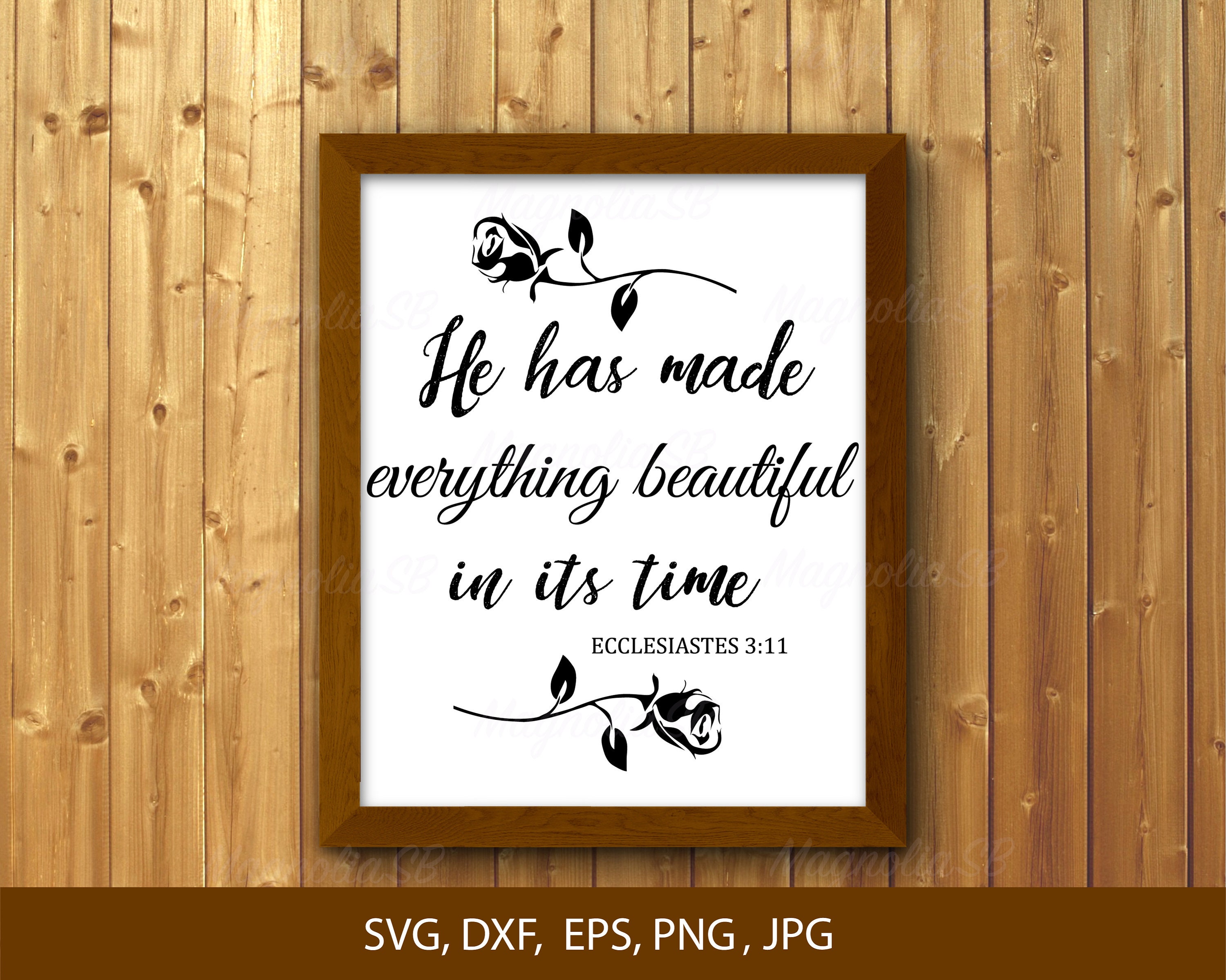 He has made everything beautiful in its time Bible Verse SVG | Etsy