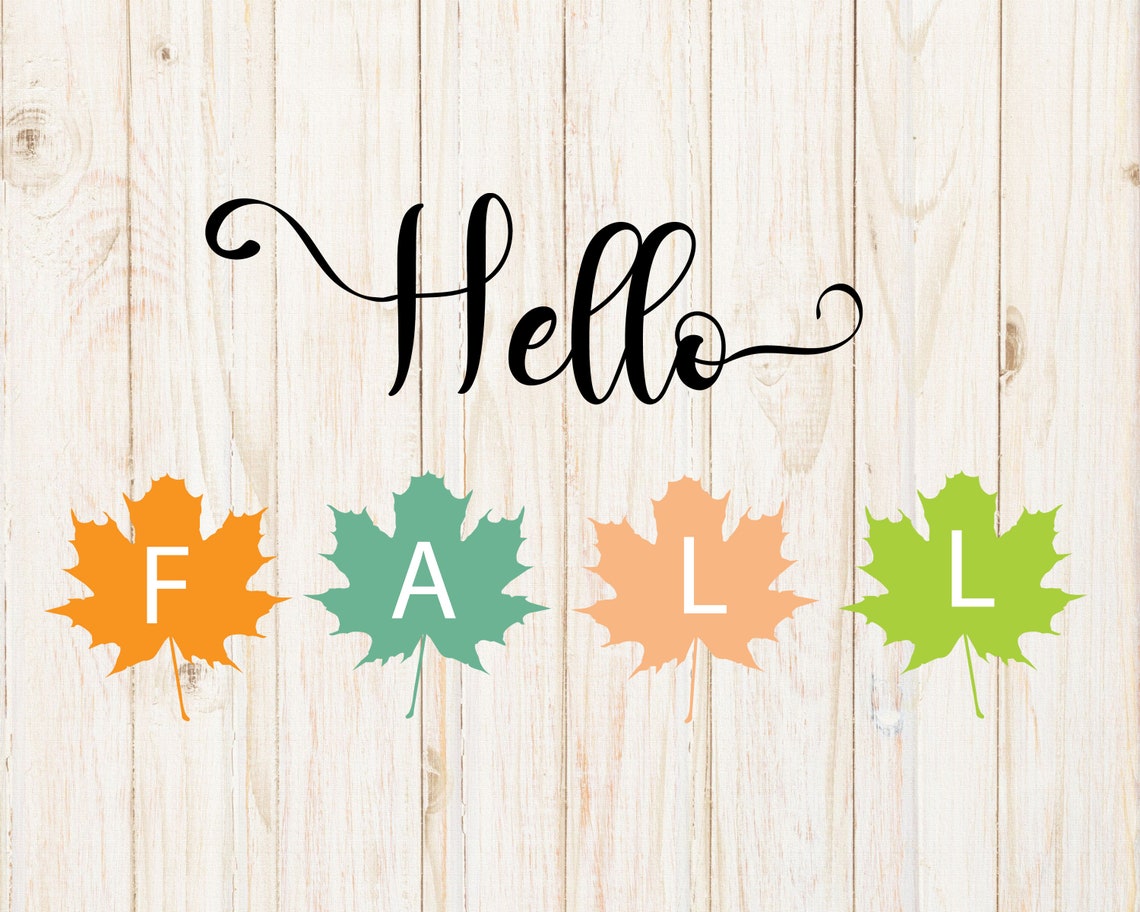 Hello Fall Svg Leaf Svg Fall Leaves Svg Cut File for - Etsy