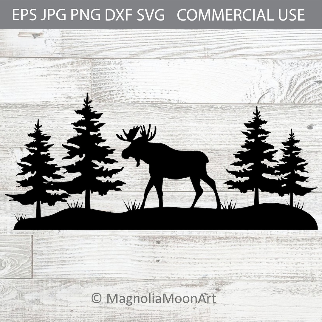 Moose in the Woods Svg, Moose in the Forest Svg, Dxf, Cut File for ...