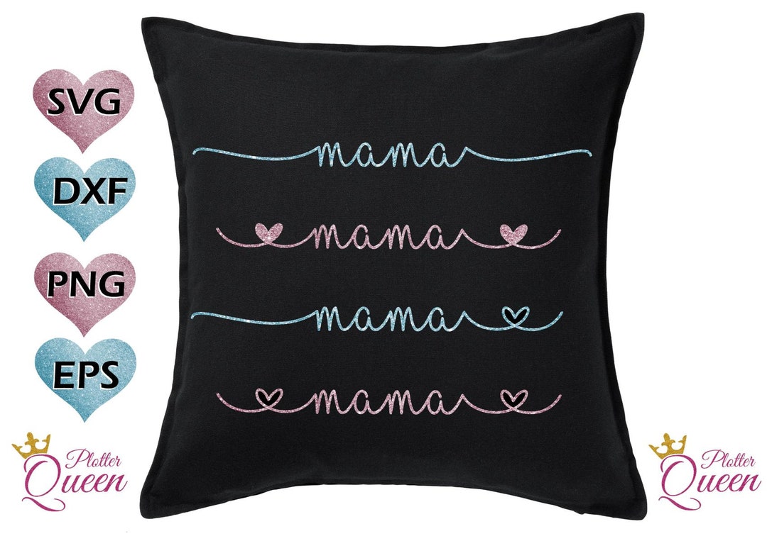 Mother's Day Mama Plotter File Mama SVG / Dxf - Etsy