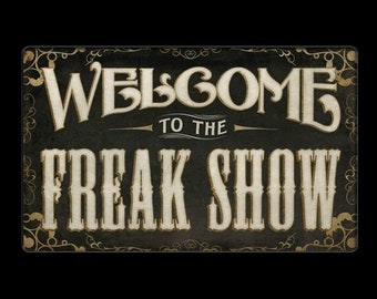 Freak Show Sign - Etsy