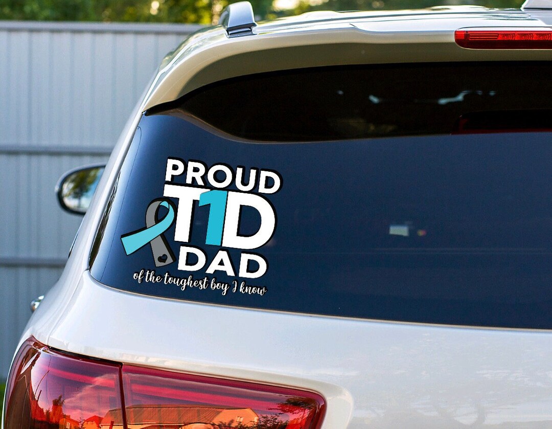 Proud T1D Dad boy Type 1 Diabetes Decal Vinyl Decal for Car Windows ...