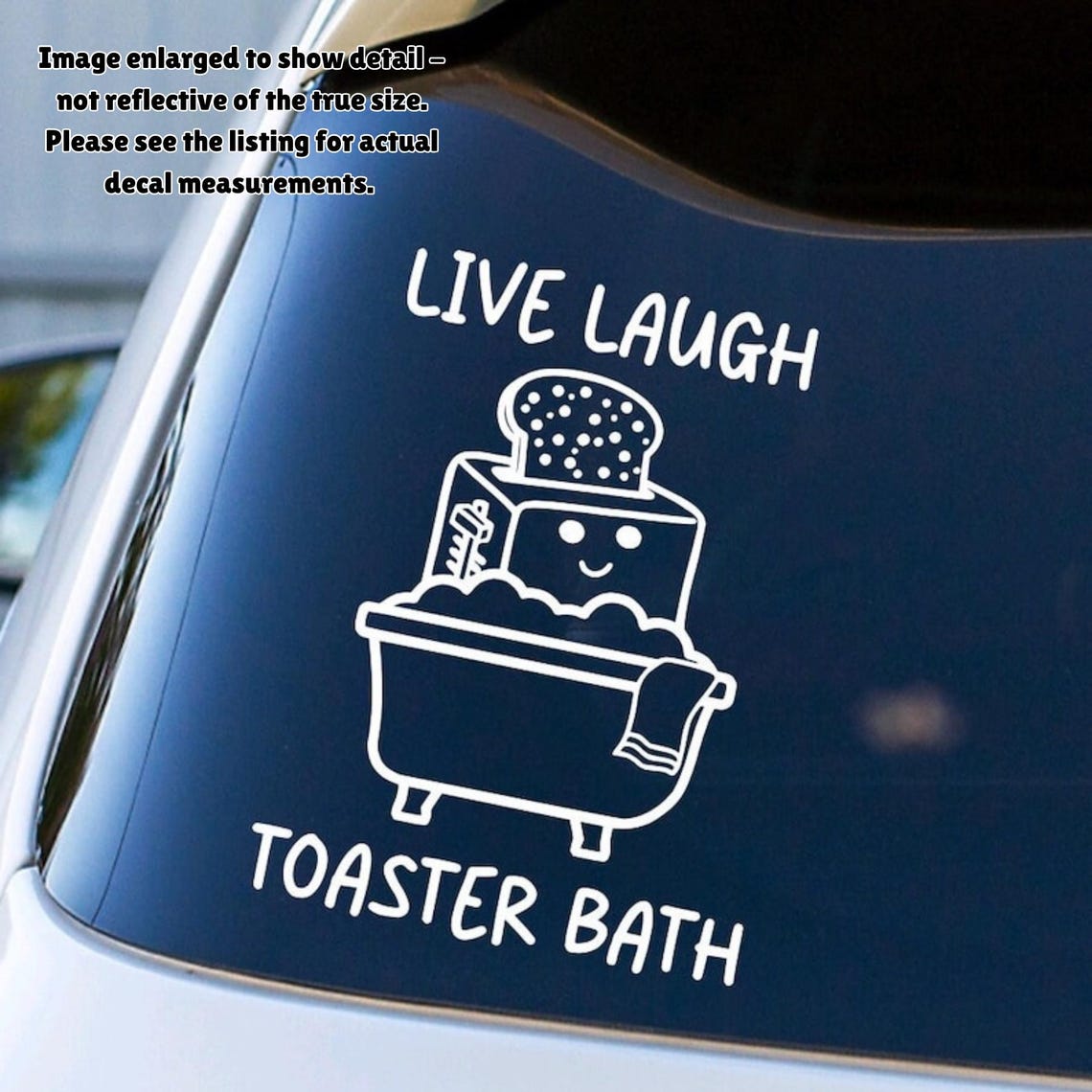 Live Laugh Toaster Bath Decal; Vinyl Decal for Car Windows, Laptops ...