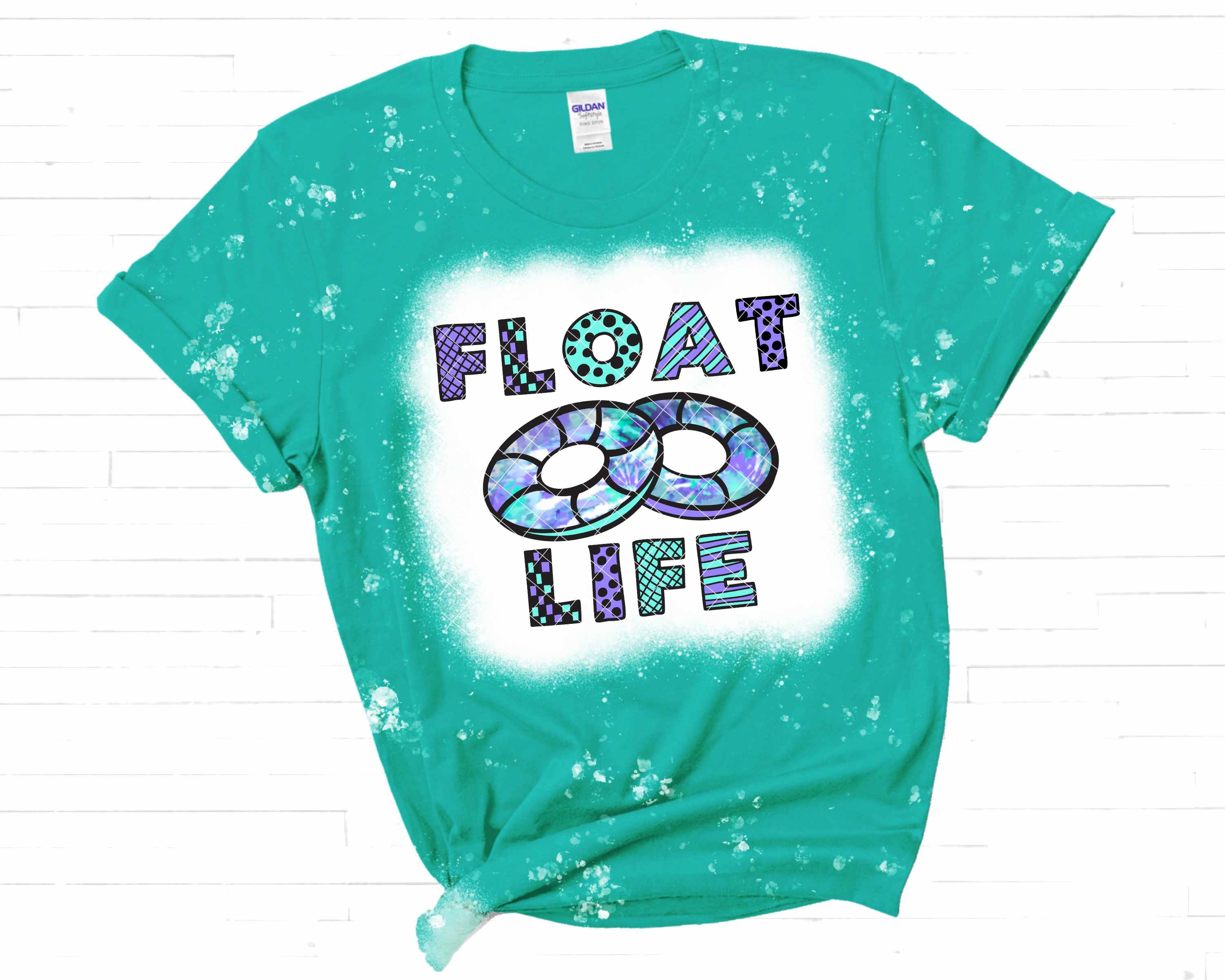 Float Life, River Tube PNG Float Trip Sublimation Design, INSTANT ...