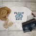 Float Life River Tube PNG Float Trip Sublimation Design - Etsy