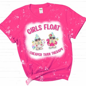 Girls Float Cheaper Than Therapy / Tubing / Float Trip / River PNG ...