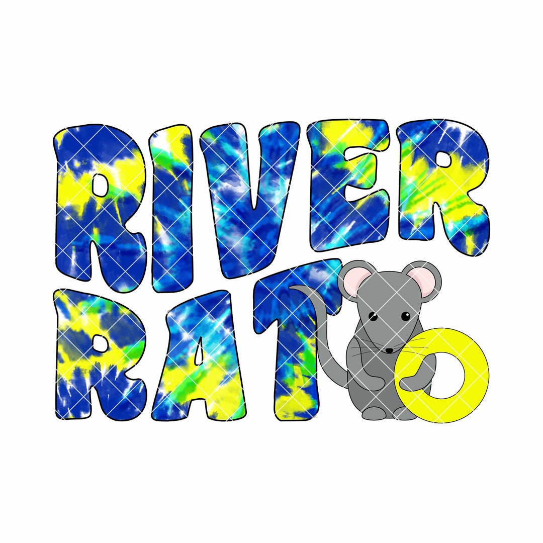 River Rat, Tubing, Float Trip, Sublimation Design, INSTANT DOWNLOAD - Etsy