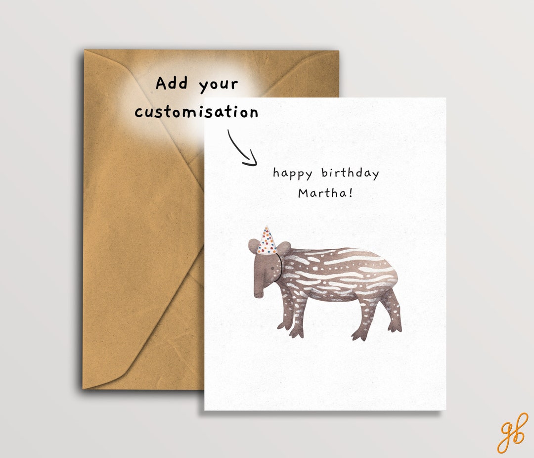 Cute Tapir Birthday Card, Custom Rare Animal Greetings Card ...