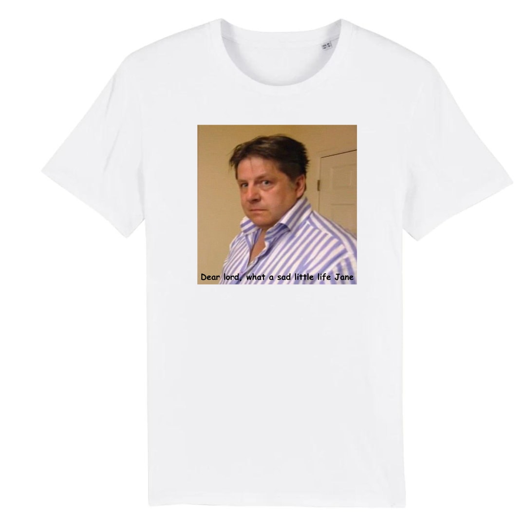 What a Sad Little Life Jane T-shirt Come Dine With Me Dear Lord - Etsy