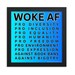 Woke AF Framed Poster, Democracy Poster, Woke Sign, Woke AF Wall Decor ...