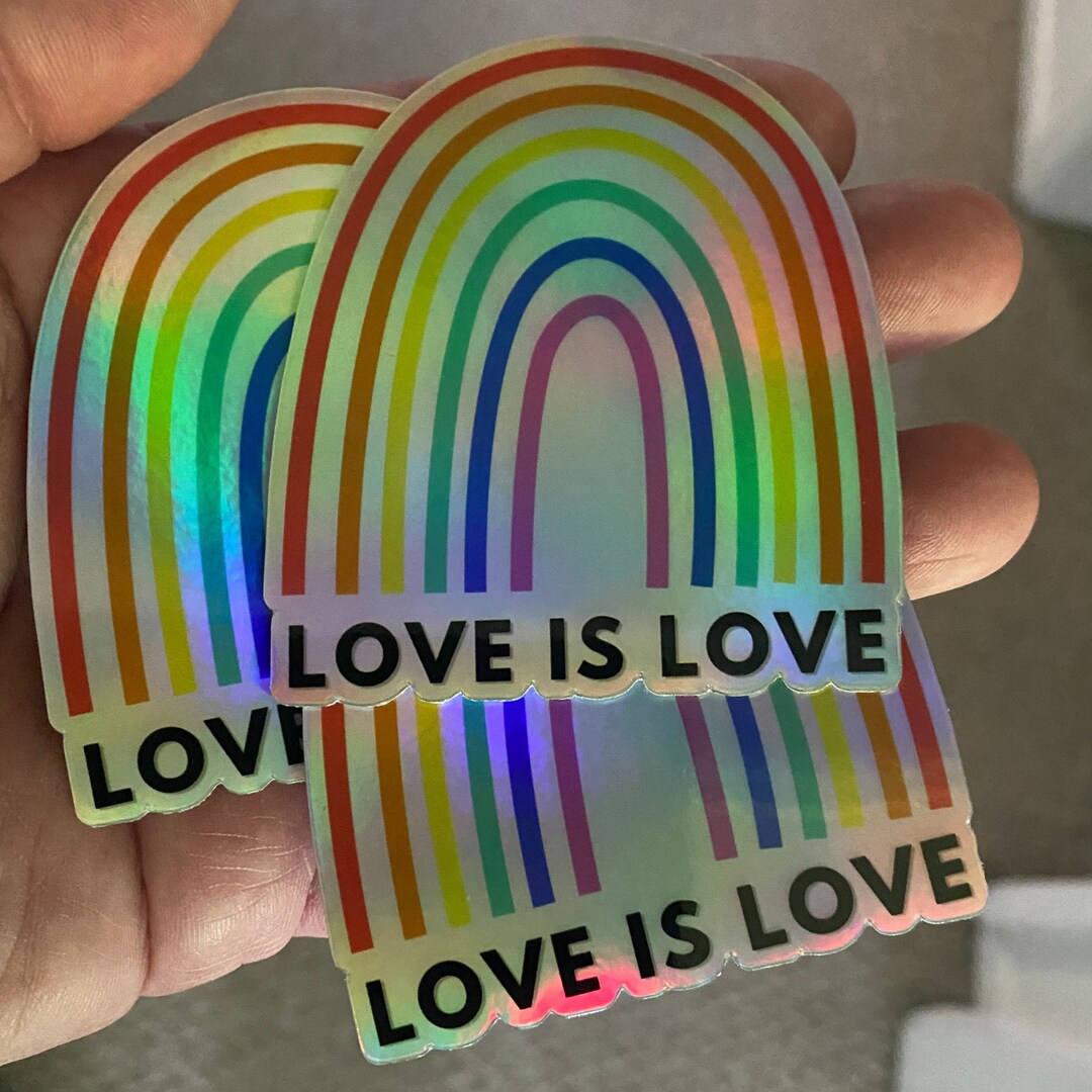Set of 3 Love is Love Vinyl Stickers, 3"x3" Holographic Rainbow Love ...