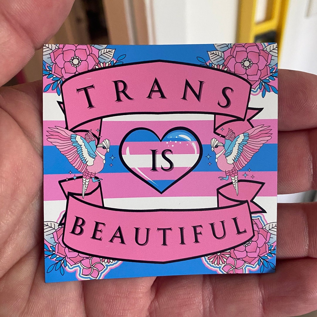 Trans is Beautiful Magnet, 3"x3" Trans Social Justice Magnet, Trans ...