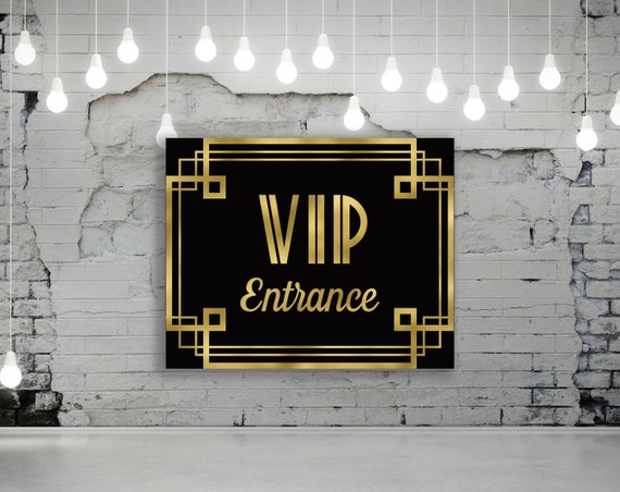 Gatsby Decorations VIP Entrance Great Gatsby Sign Gatsby | Etsy