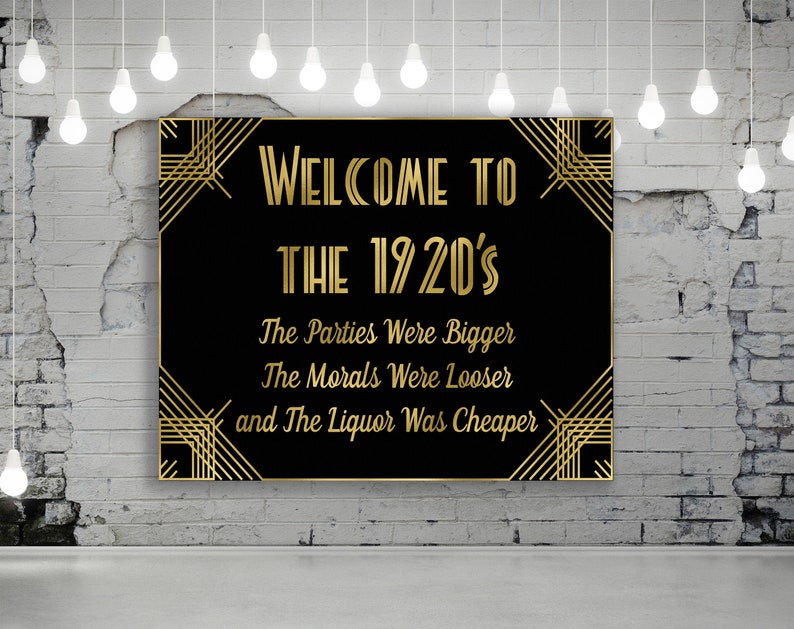 Welcome to the 1920's sign Great Gatsby party sign | Etsy