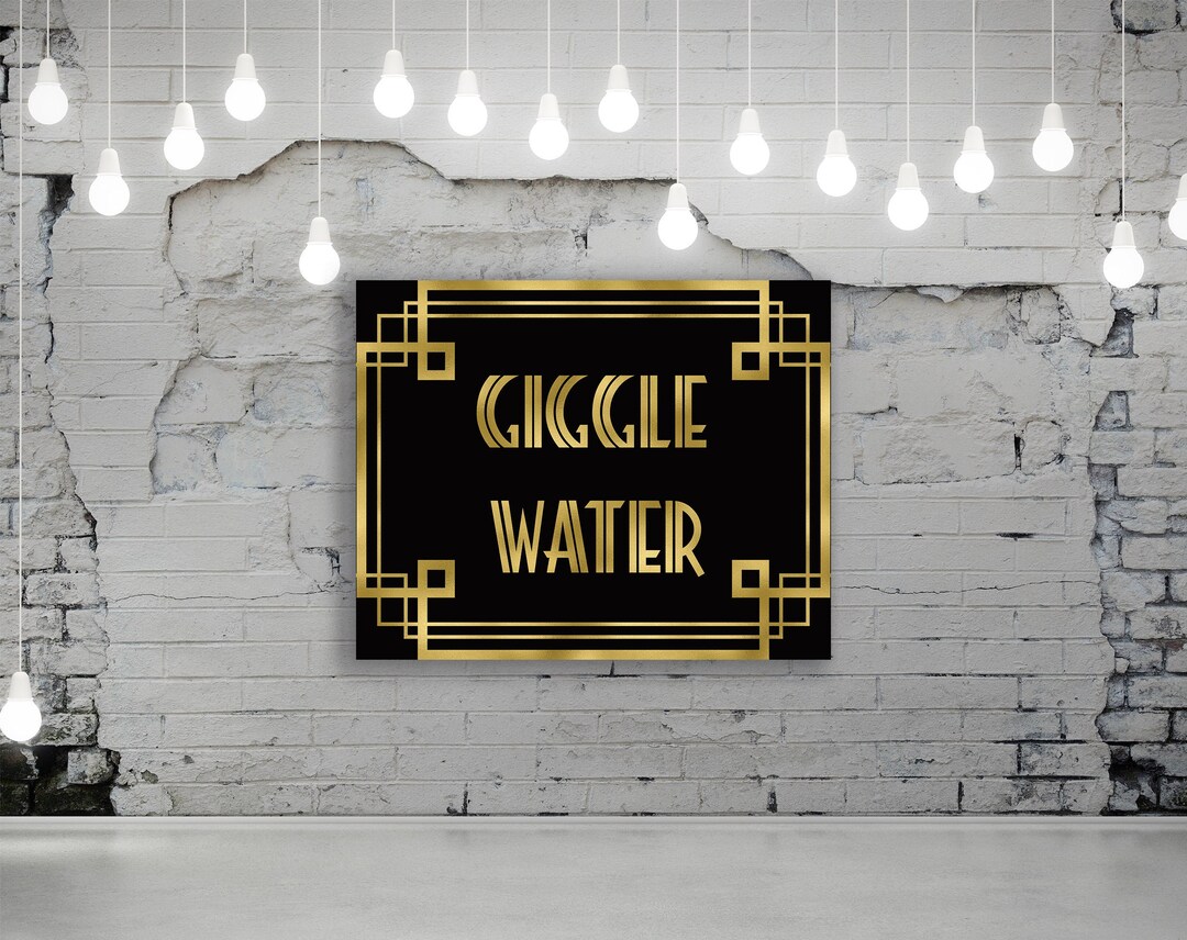 Gatsby Sign Giggle Water Decoration, Great Gatsby Party Signs, 20s ...