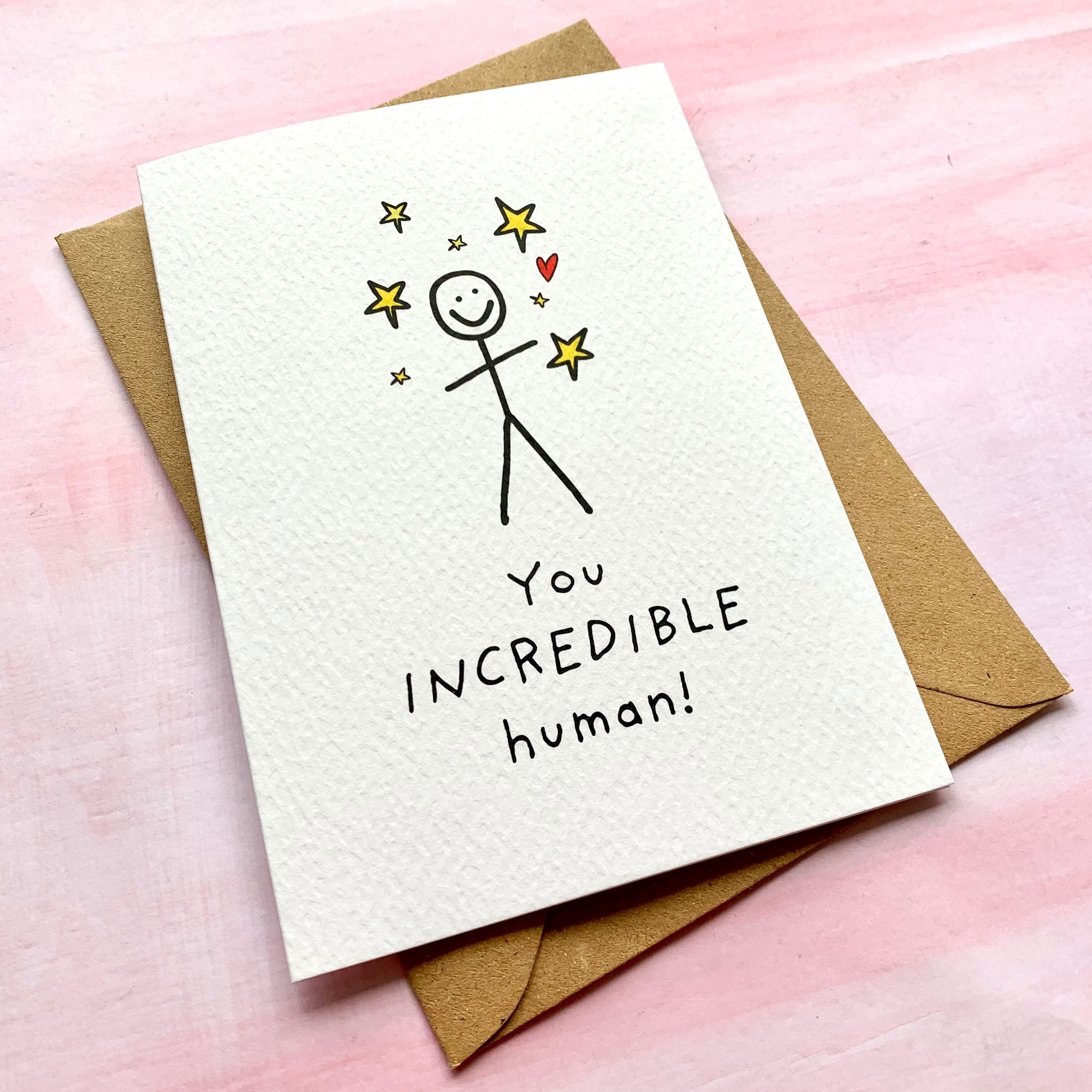 Incredible Human Card Youre Amazing Wonderful Card for Best - Etsy UK