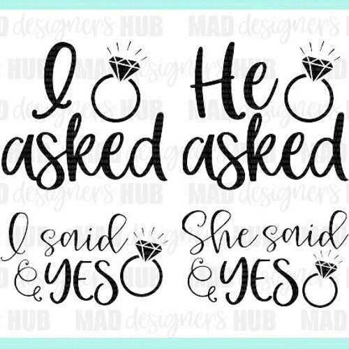 I Asked and I Said Yes SVG Beautiful Handlettered Wedding - Etsy