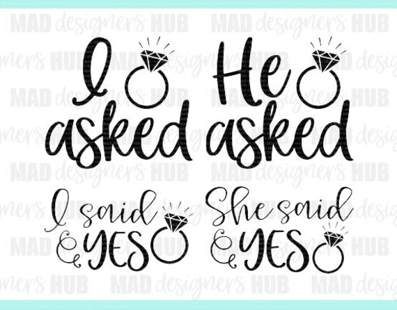He Asked She Said Yes I Asked I Said Yes BUNDLE SVG | Etsy
