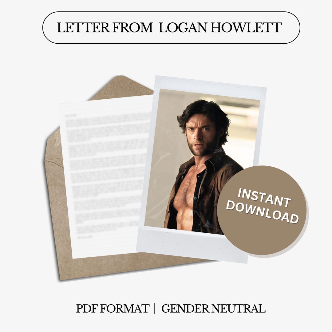 Comforting Letter From Logan Howlett | Wolverine | Digital Letter | Not ...