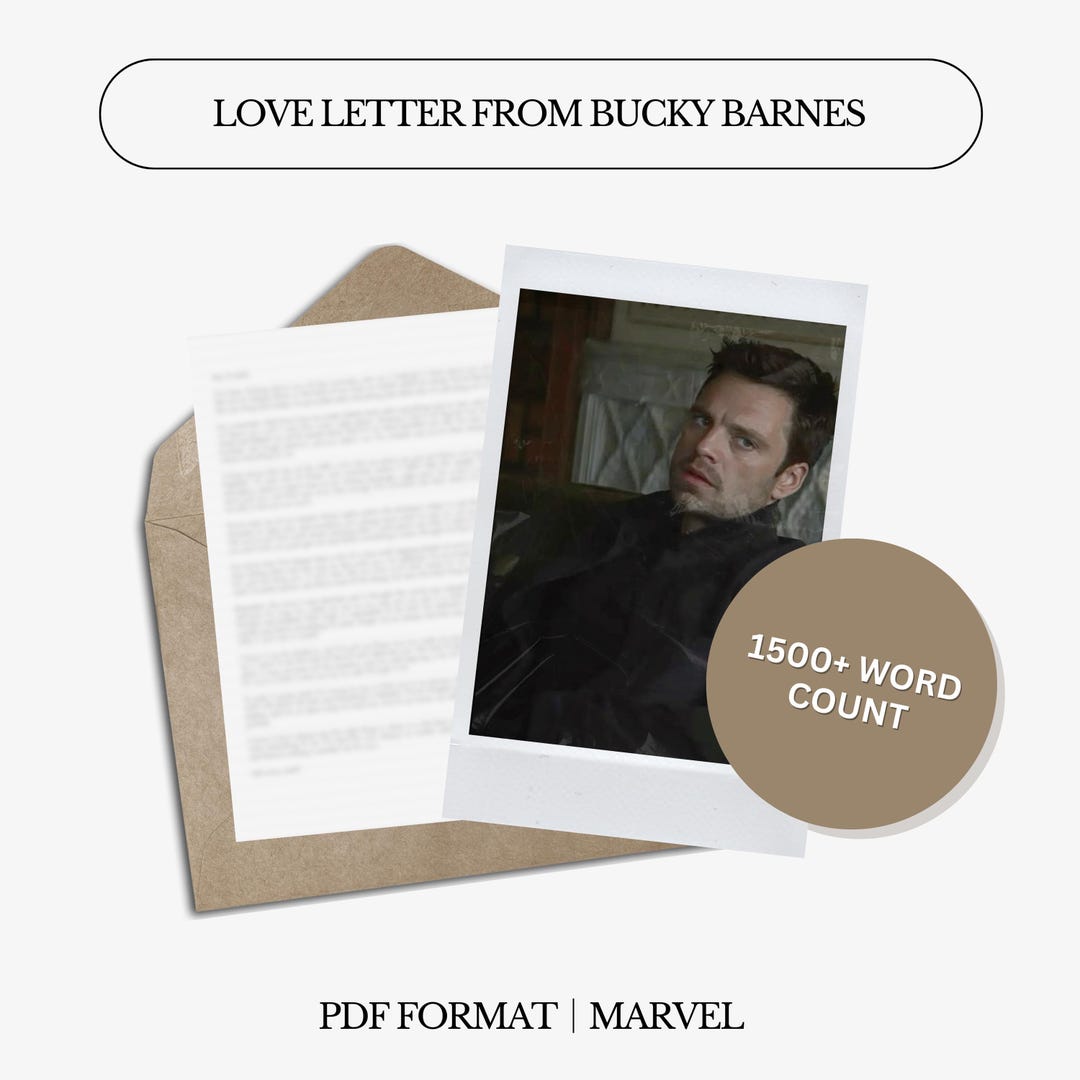 Love Letter From Bucky Barnes | 1500 Words | Digital Letter | Not ...