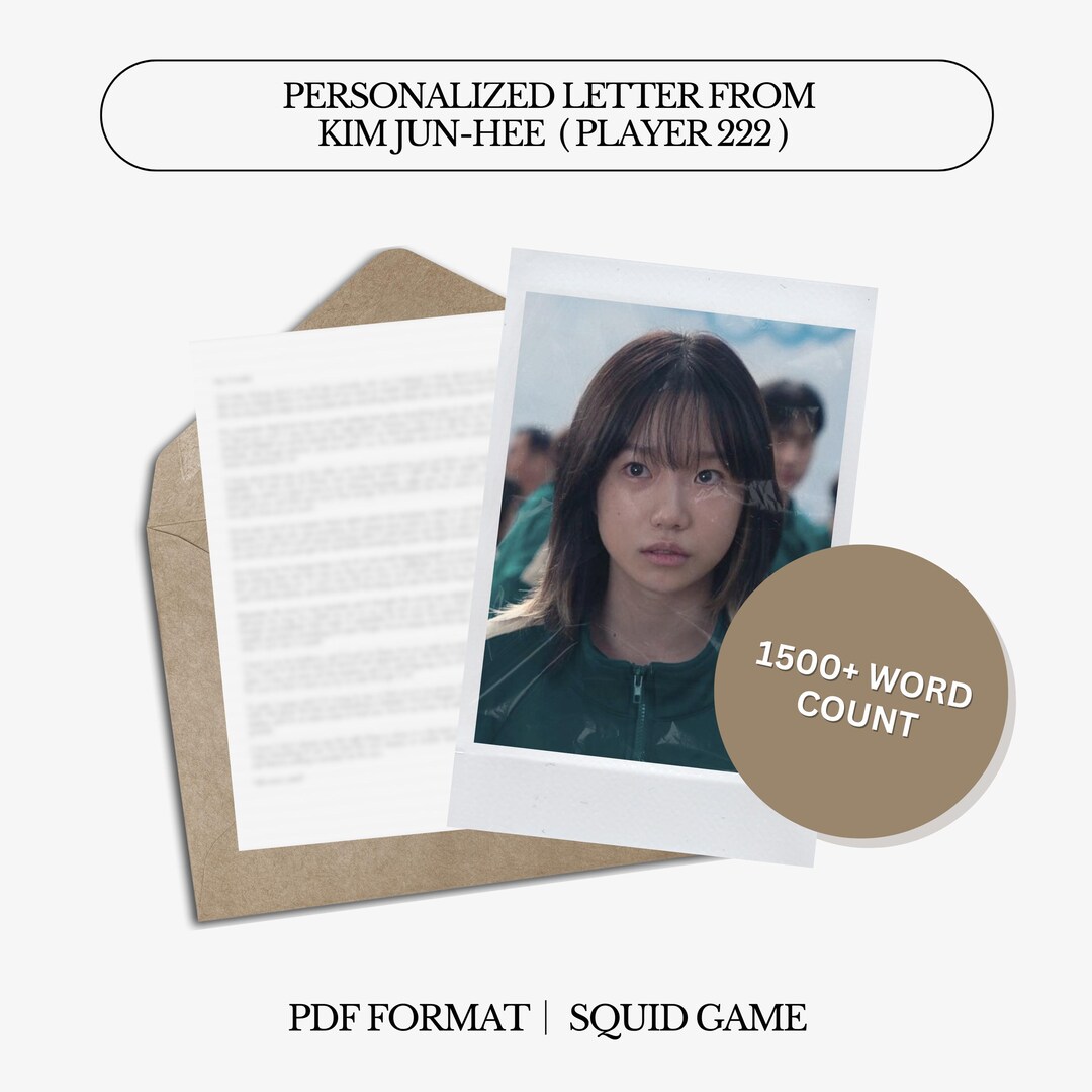 Personalized Letter From Kim Jun-hee Player 222 1500 Words Custom ...
