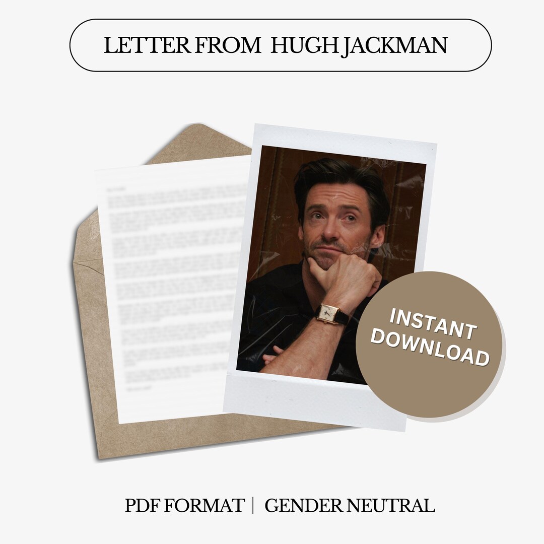 Love Letter From Hugh Jackman | Digital Letter | Not Personalized ...