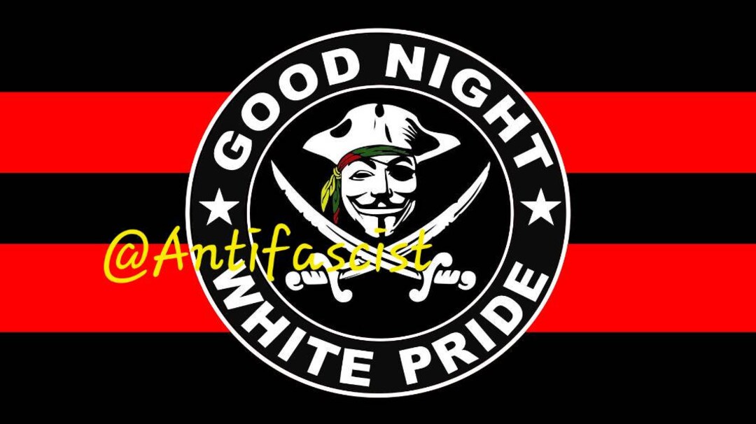 Anonymous Good Night White Pride 7 Flag Banner 3x5ft Antifascist Antifa ...