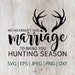 Interrupt This Marriage for Hunting Season SVG , Hunter Wife SVG , Clip ...