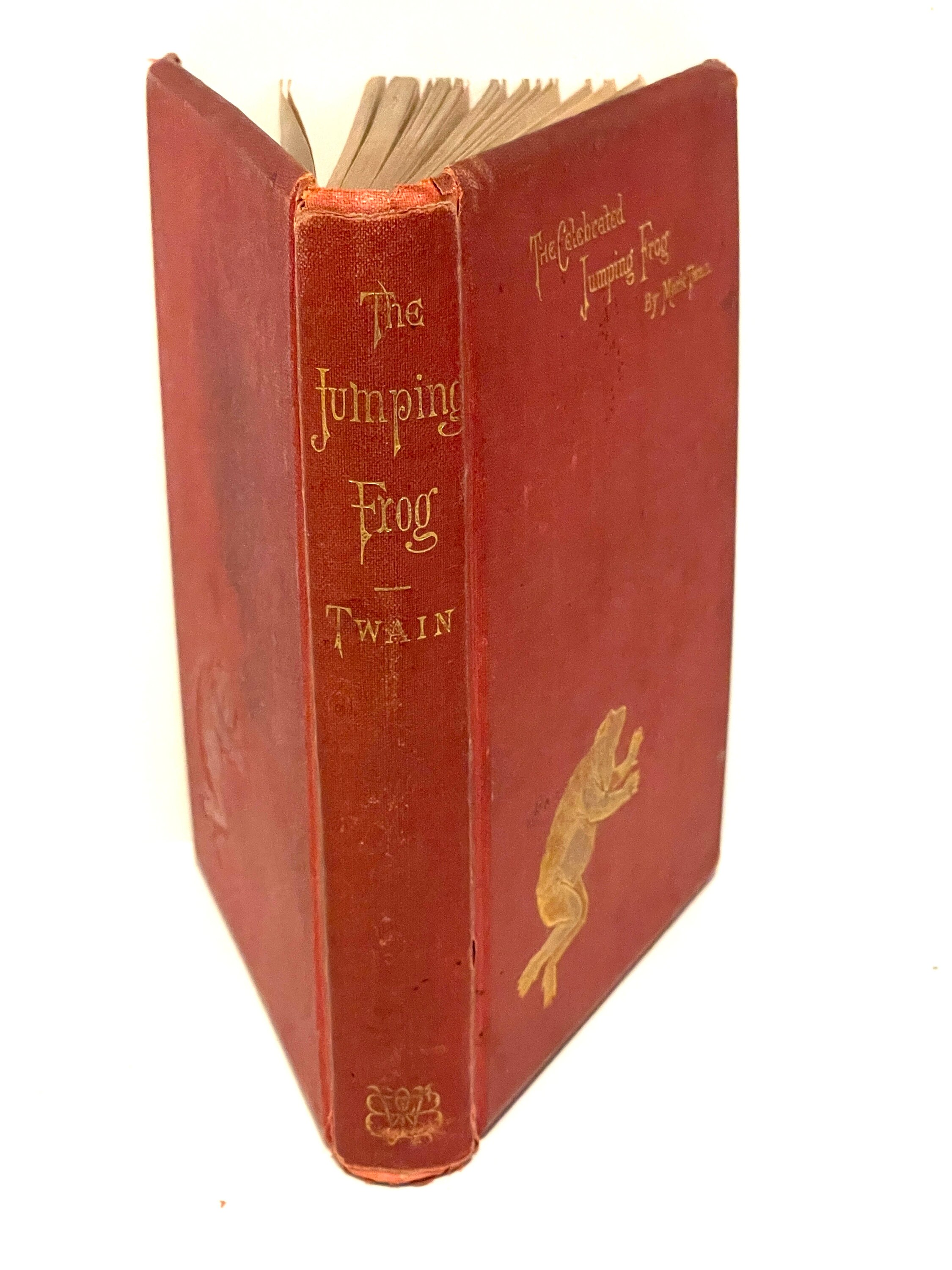 1867 Mark Twain's First Book - the Celebrated Jumping Frog . First ...