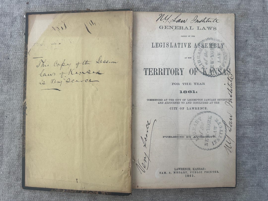 Extremely Rare the Birth of Kansas Founding Laws of a Divided Territory ...