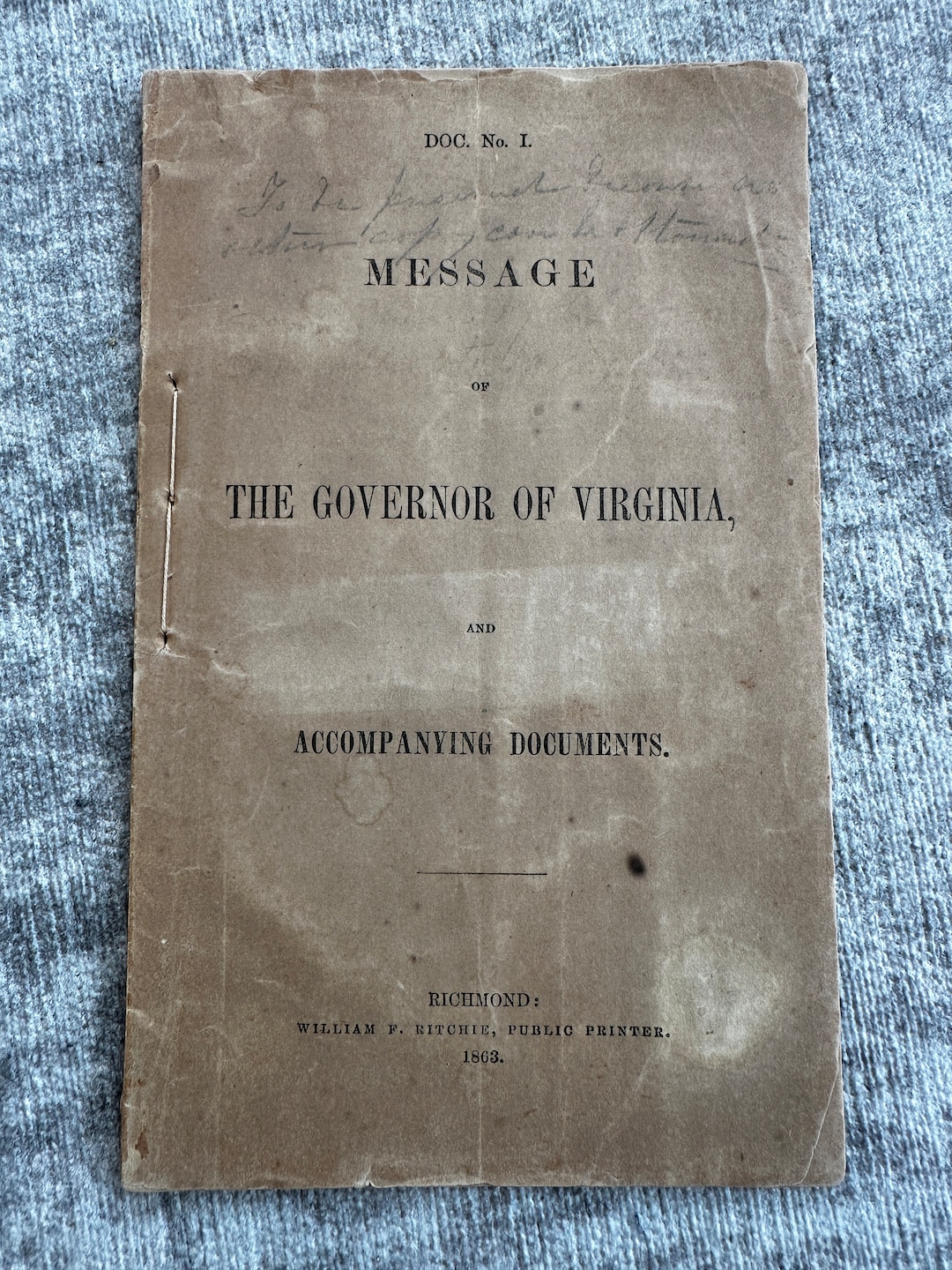 1863 Very Rare CONFEDERATE Imprint Doc. 1 From the Governor of Virginia ...