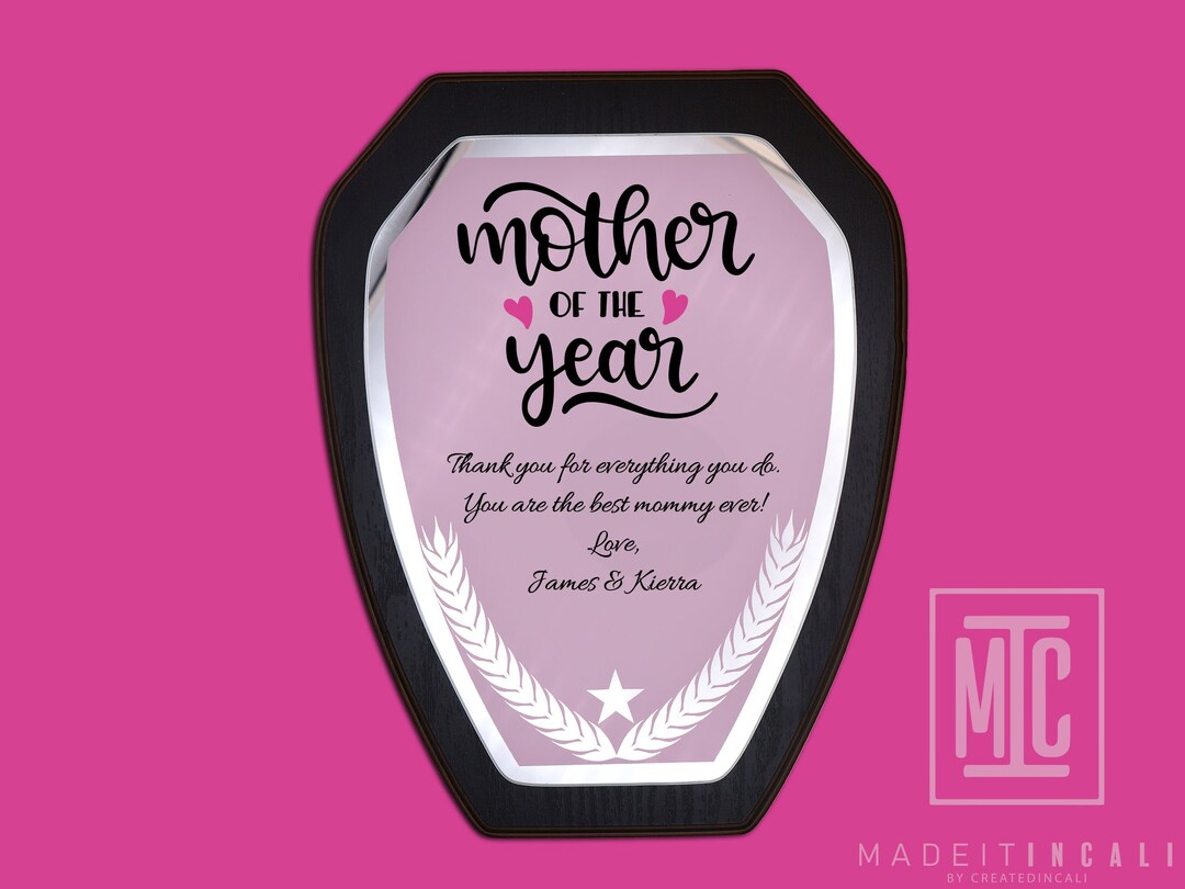 Mother of the Year Plaque, Custom Award, Gift for Mom, Mothers Day ...