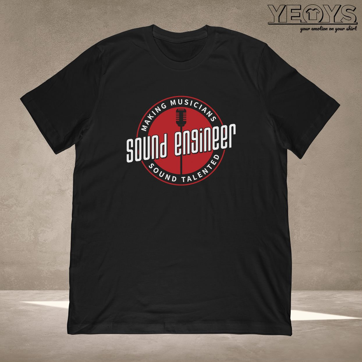 Sound Engineer Making Musicians Sound T-shirt Audio Engineer Gift for ...